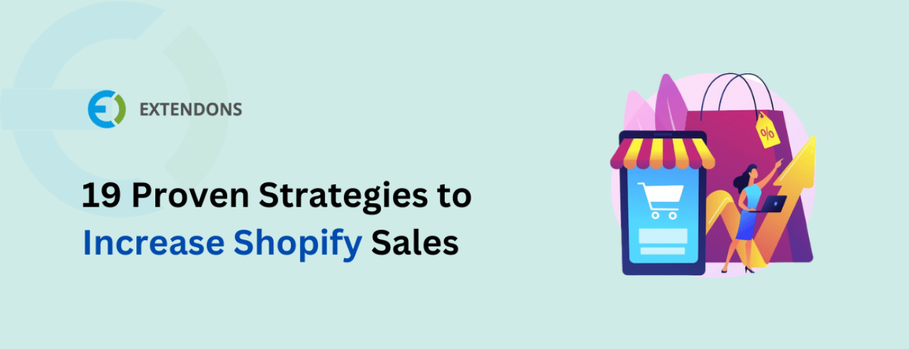 How To Increase Shopify Sales